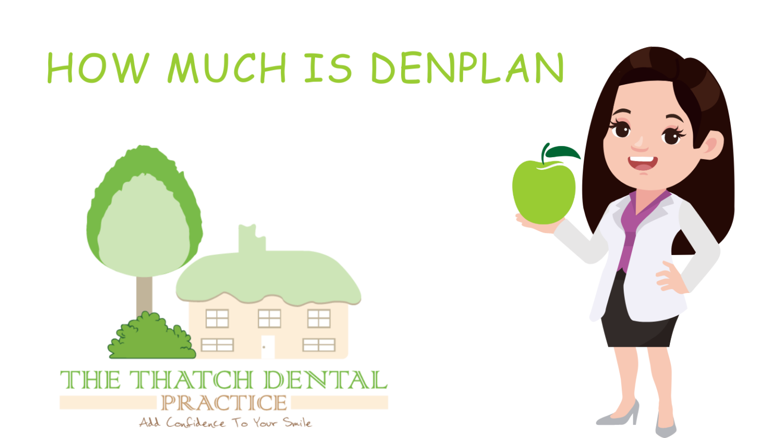 how much is denplan and is denplan worth it - Dentist Bury St Edmunds ...